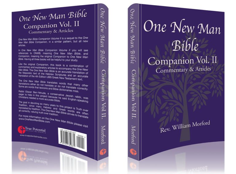 One New Man Bible Companion Volume II | True Potential Media